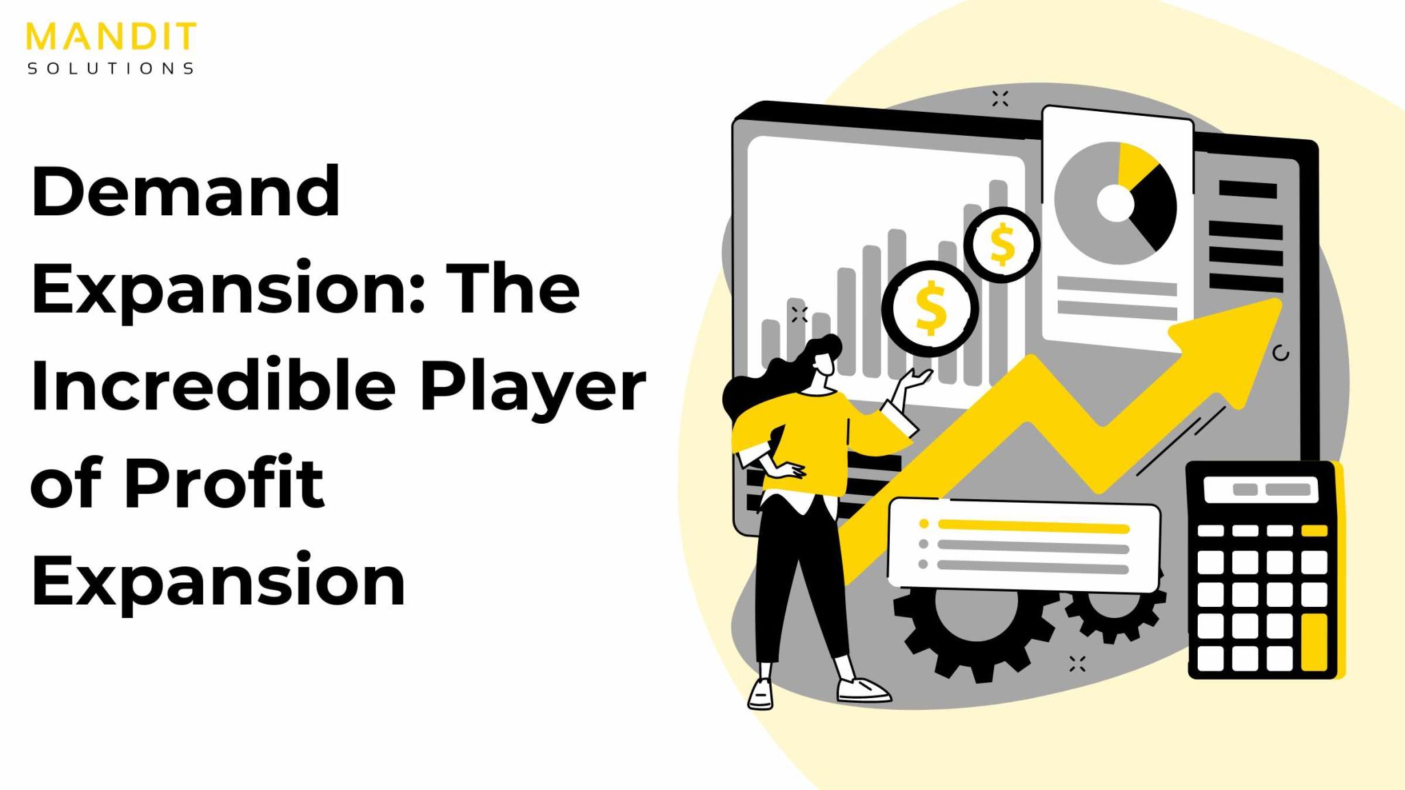 What is Demand Expansion? Strategy to Expand Profit.